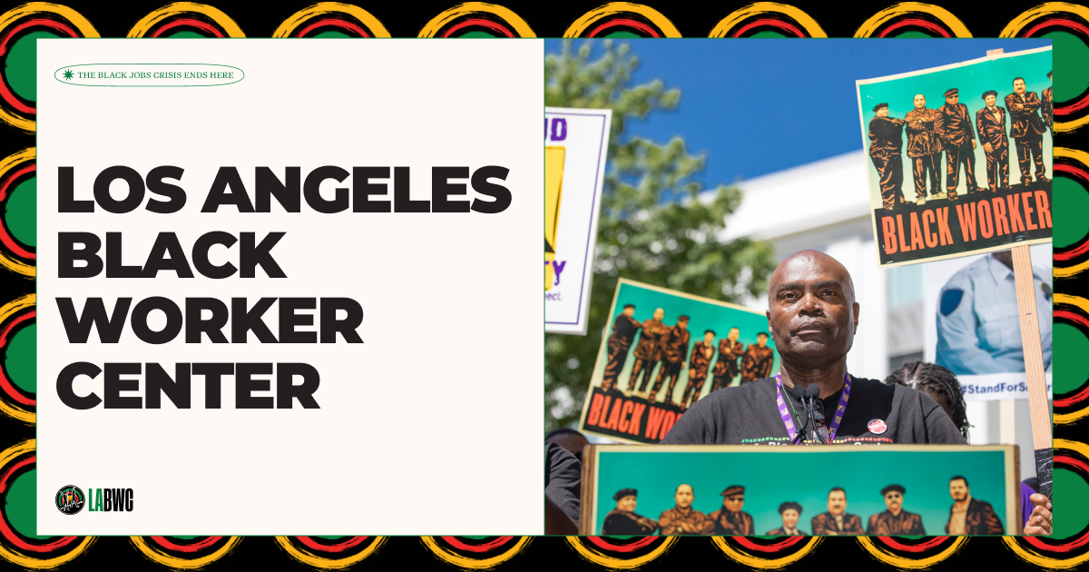 Sub-page: Program (Hub) - Los Angeles Black Worker Center