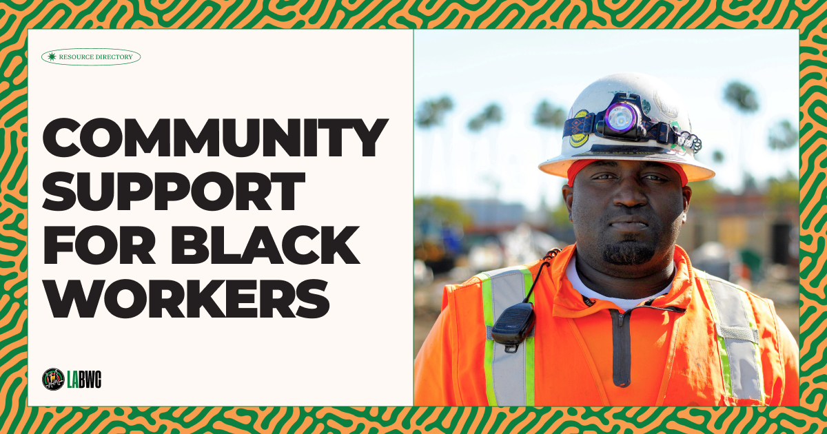 Resource Directory - Los Angeles Black Worker Center